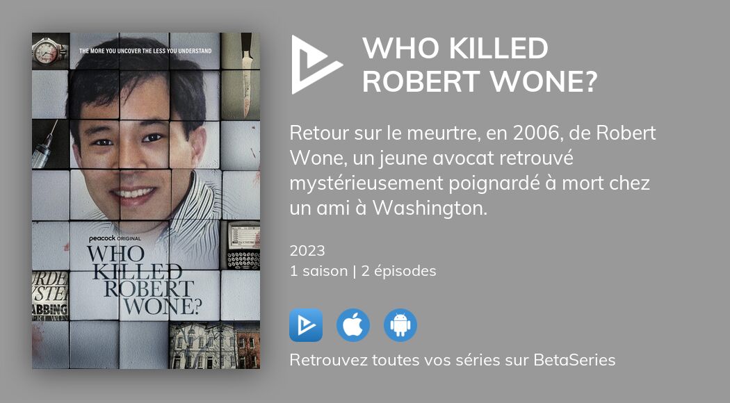 Regarder Who Killed Robert Wone? streaming