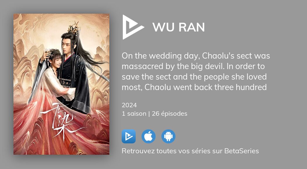 Regarder Wu Ran streaming