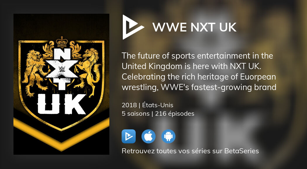 Regarder WWE: NXT UK TakeOver streaming