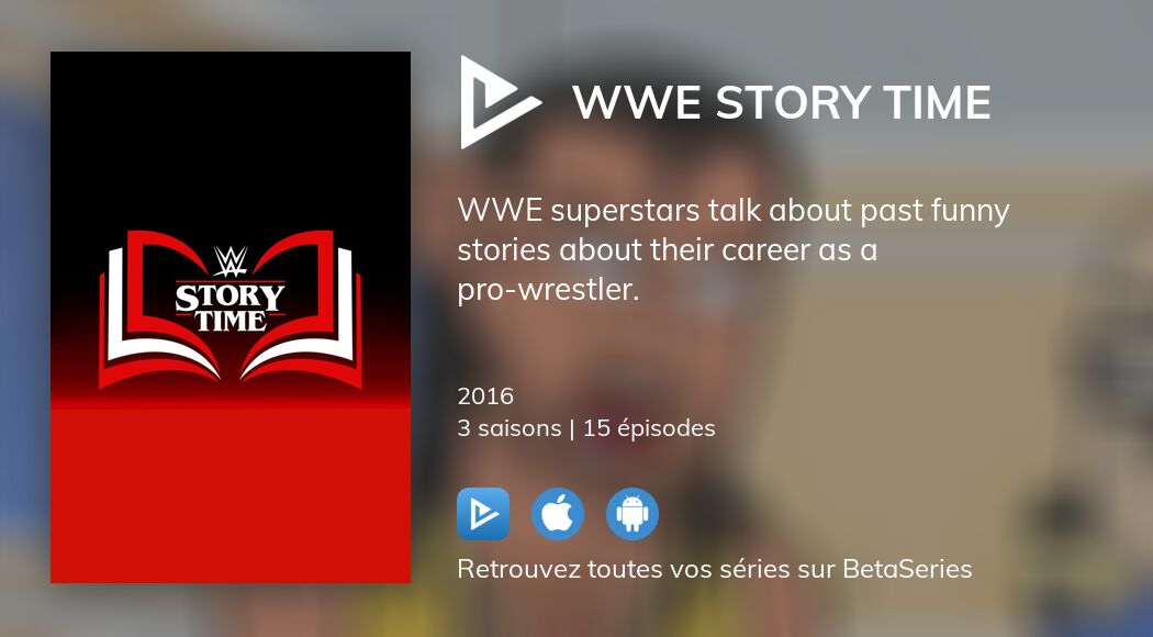 Regarder WWE Story Time streaming