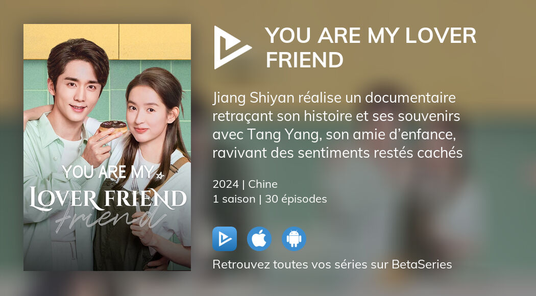Regarder You Are My Lover Friend streaming