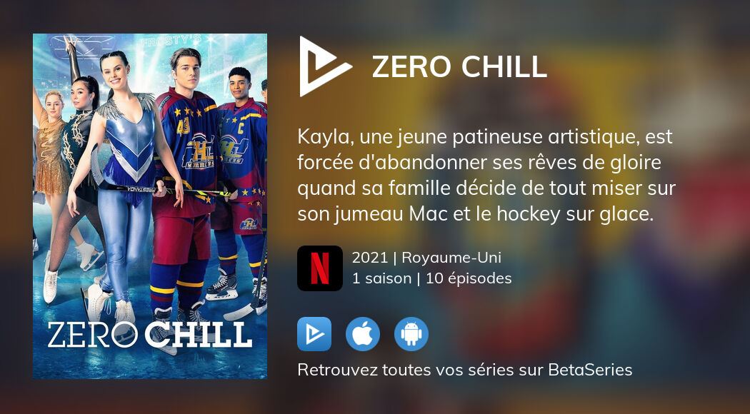 Regarder Zero Chill streaming