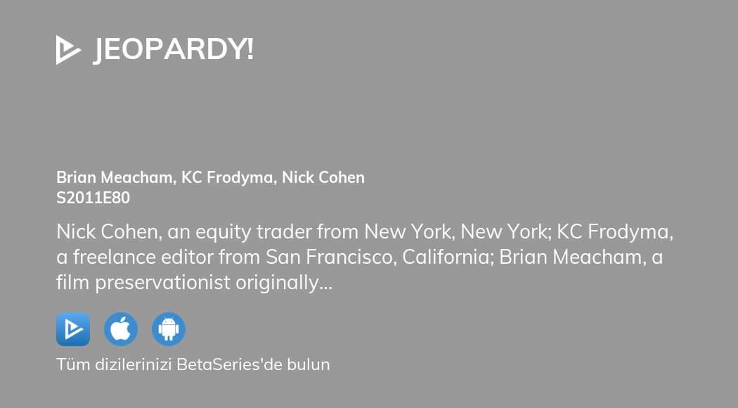 Jeopardy! sezon 2011 bölüm 80 akışını izleyin