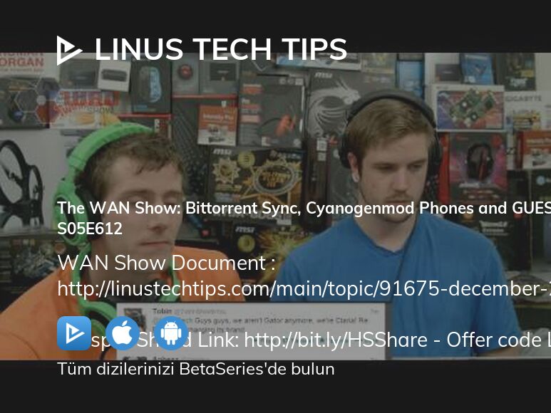 Linus Tech Tips sezon 5 bölüm 612 akışını izleyin