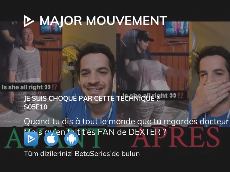 Major Mouvement sezon 5 bölüm 10 akışını izleyin