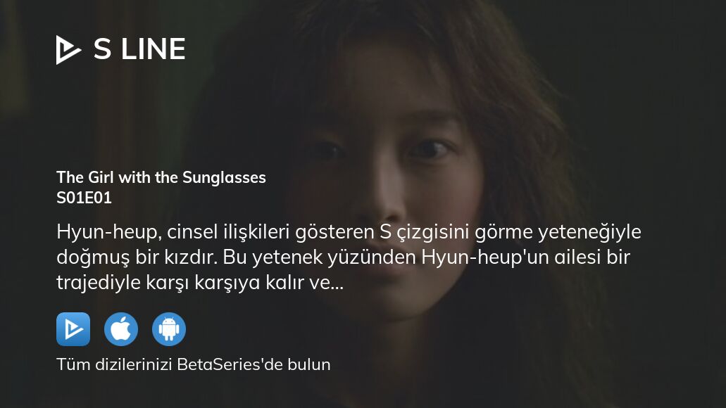S Line sezon 1 bölüm 1 akışını izleyin