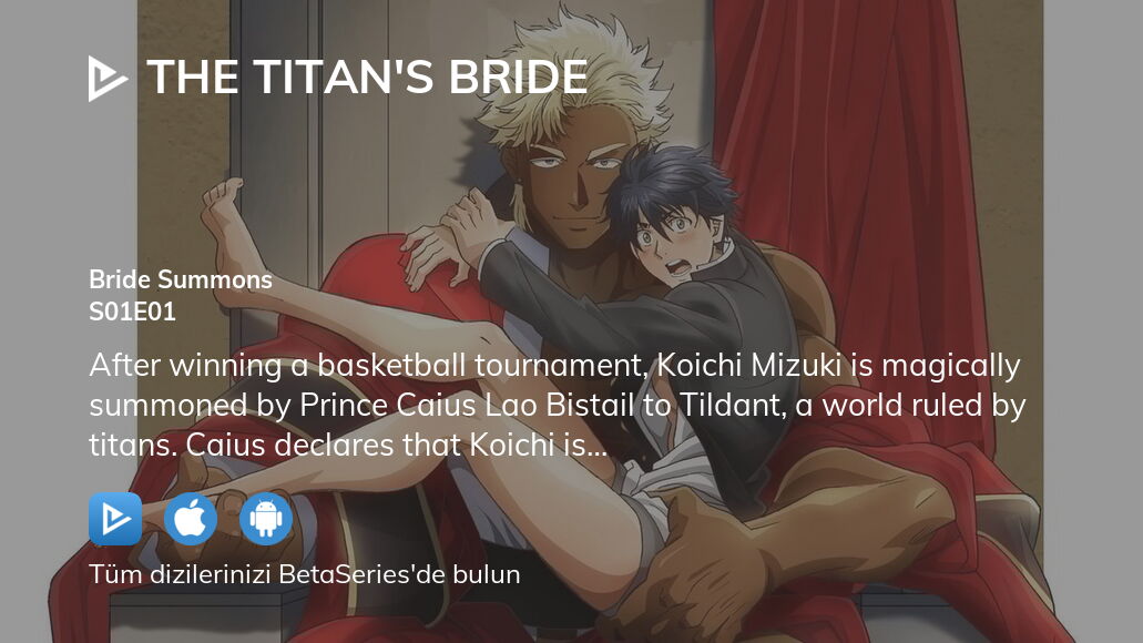 The Titan S Bride Ep 1