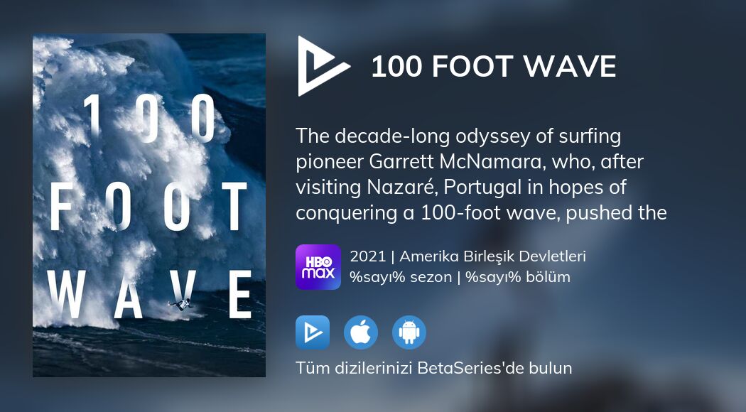 100 Foot Wave akışını izleyin