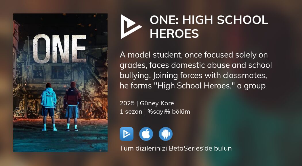 ONE: High School Heroes akışını izleyin