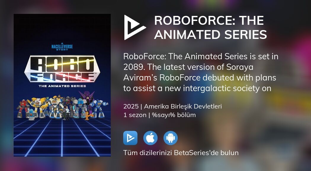 RoboForce: The Animated Series akışını izleyin