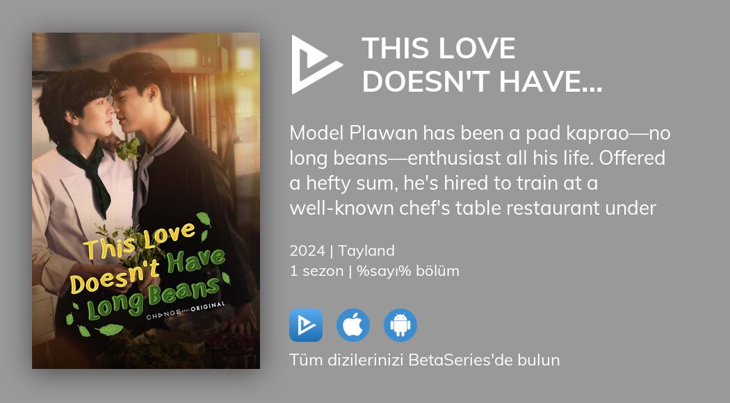 This Love Doesn't Have Long Beans akışını izleyin