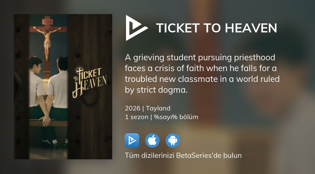 Ticket to Heaven akışını izleyin
