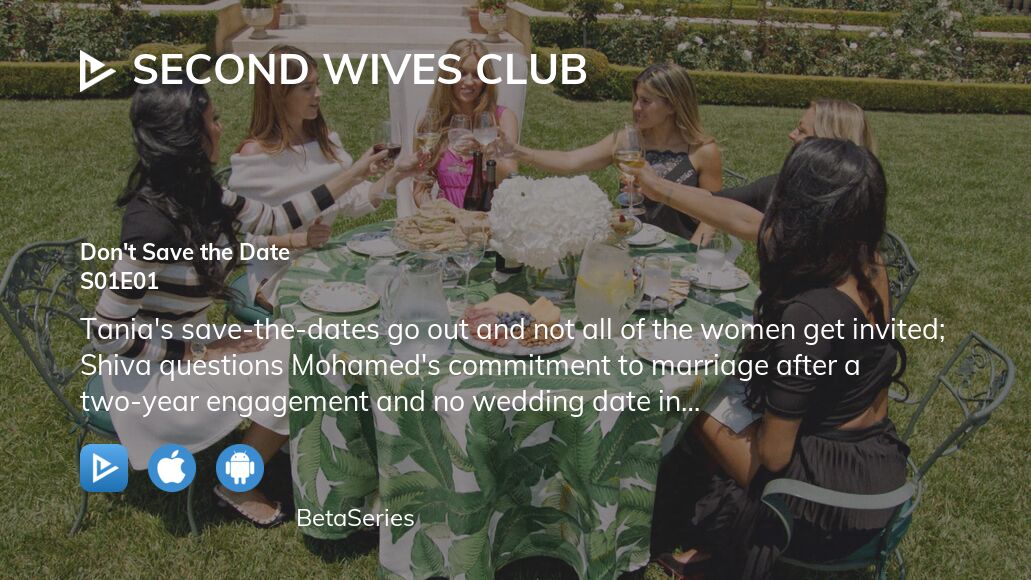 Дивіться Second Wives Club сезон 1 епізод 1 наживо