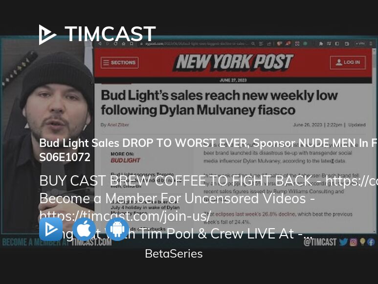 Дивіться Timcast сезон 6 епізод 1072 наживо