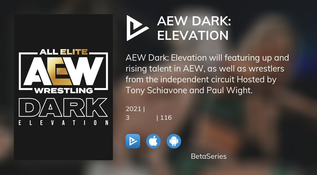 Дивіться трансляцію AEW Dark: Elevation