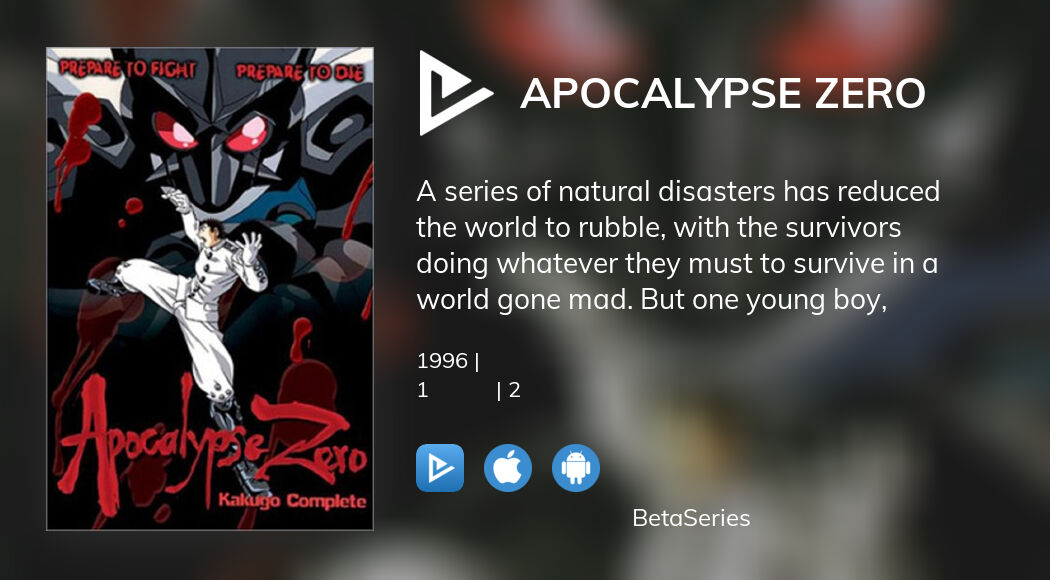 Де дивитися серіал Apocalypse Zero онлайн? | BetaSeries.com