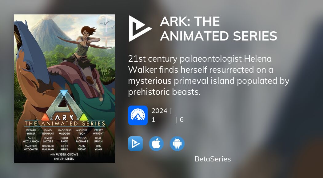 Де дивитися серіал ARK: The Animated Series онлайн? | BetaSeries.com