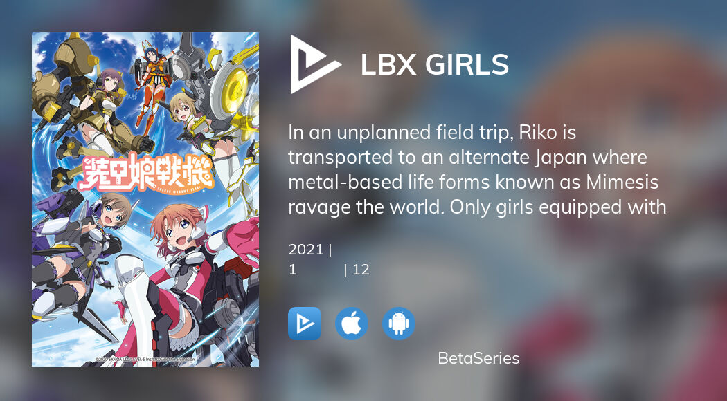 Дивіться трансляцію LBX Girls