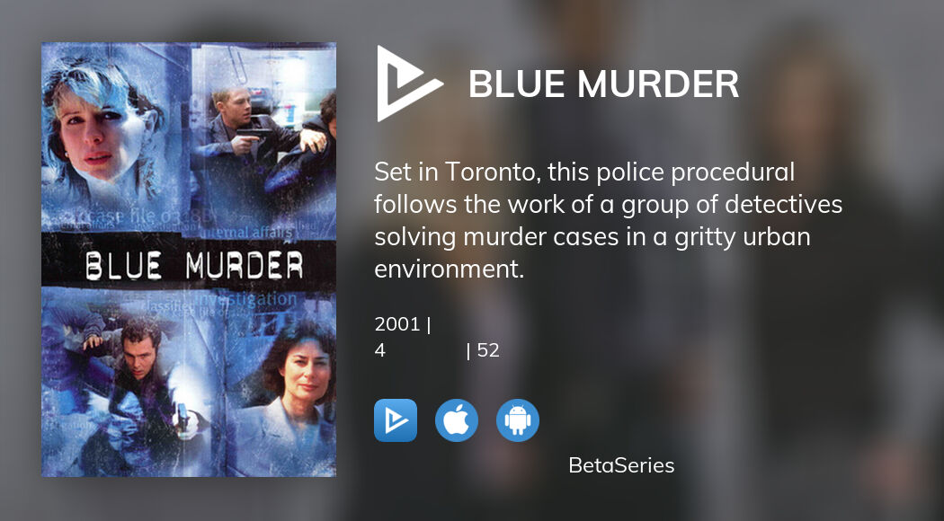Дивіться трансляцію Blue Murder