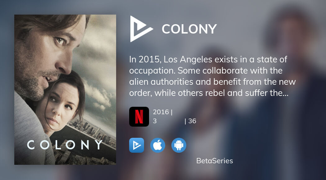 Дивіться трансляцію Colony