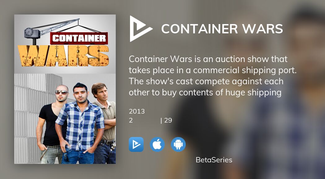 Де дивитися серіал Container Wars онлайн? | BetaSeries.com