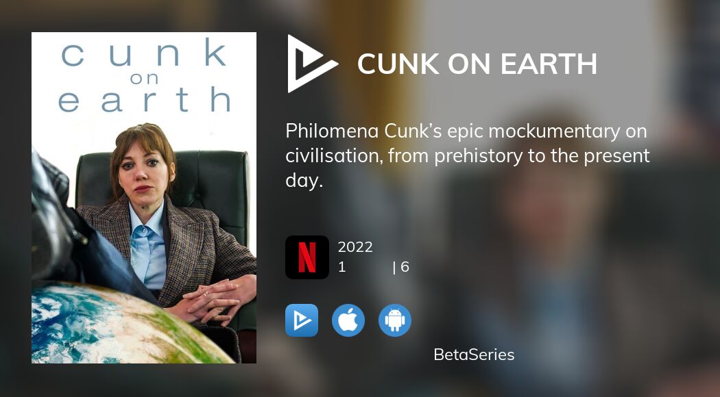 Дивіться трансляцію Cunk on Earth