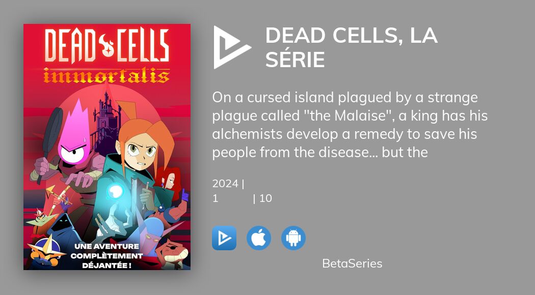 Де дивитися серіал Dead Cells: The Animated Series онлайн? | BetaSeries.com