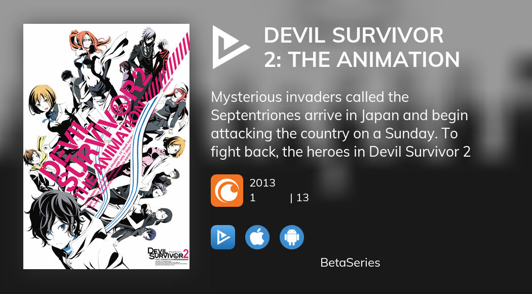 Дивіться трансляцію Devil Survivor 2: The Animation