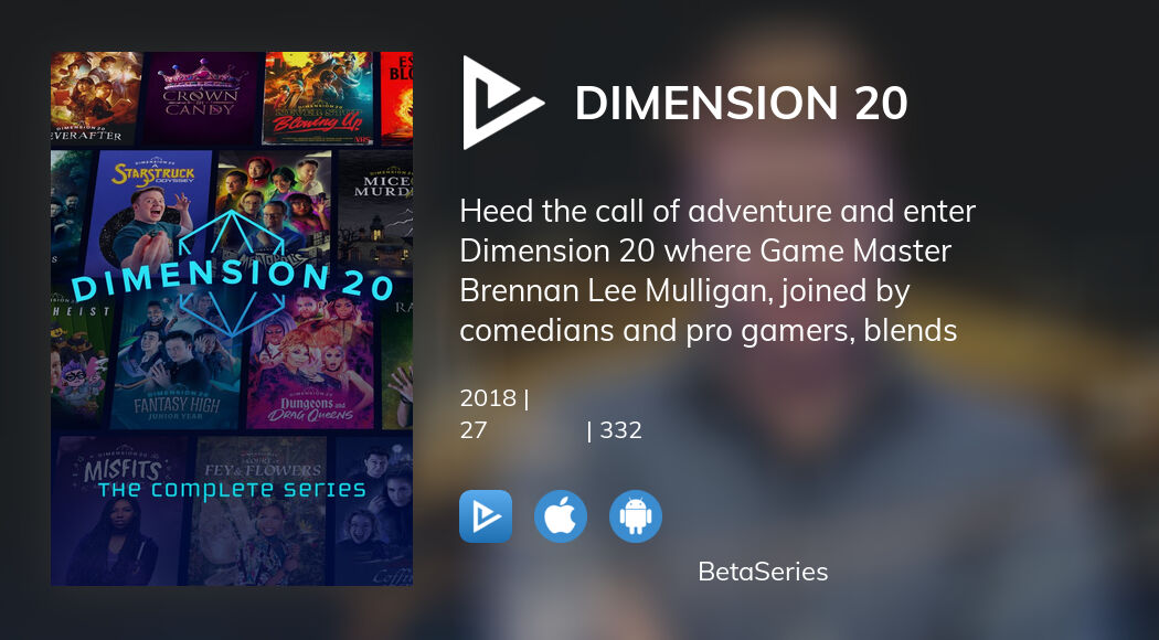 Де дивитися серіал Dimension 20 онлайн? | BetaSeries.com