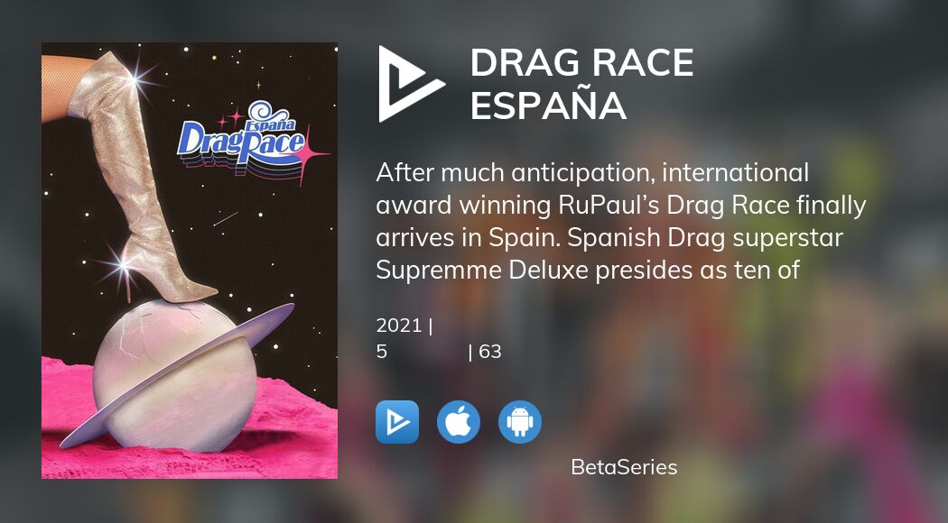 Де дивитися серіал Drag Race Spain онлайн? | BetaSeries.com
