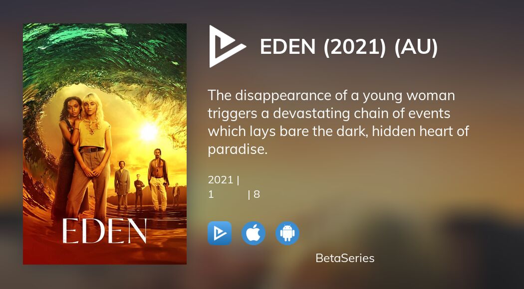 Де дивитися серіал Eden (2021) (AU) онлайн? | BetaSeries.com