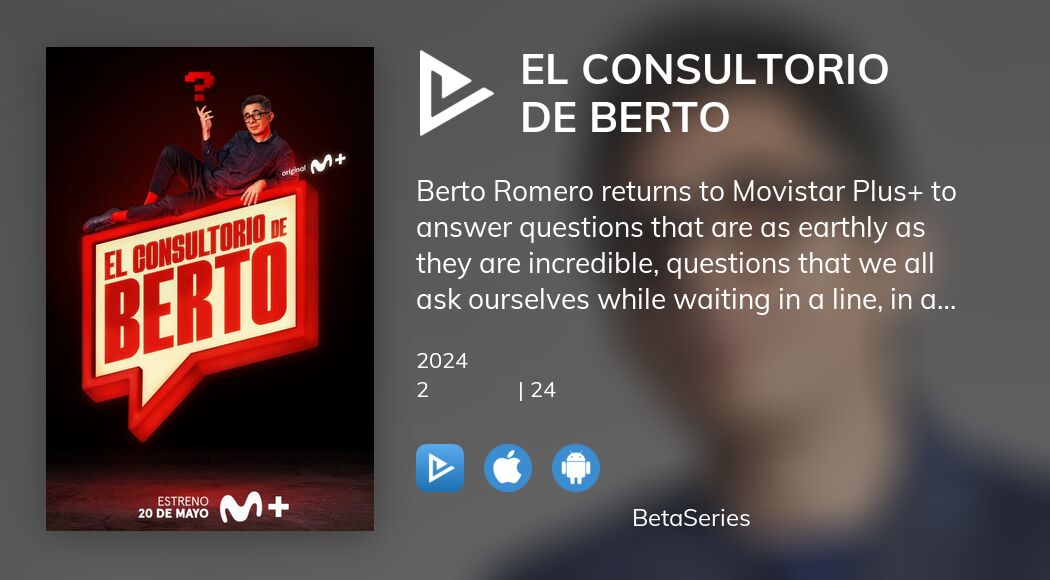 Де дивитися серіал El consultorio de Berto онлайн? | BetaSeries.com