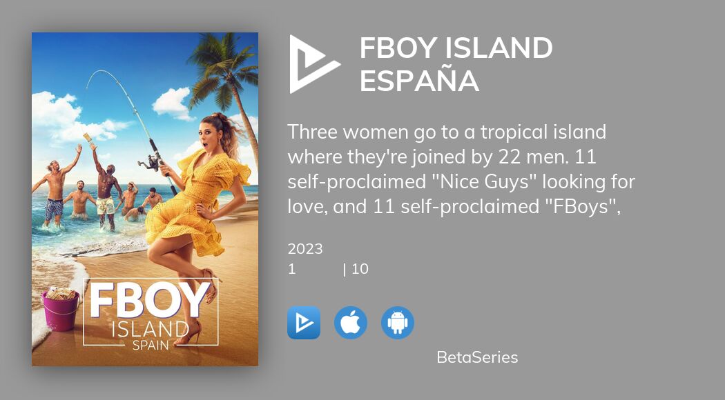 Де дивитися серіал FBOY Island Spain (2023) онлайн? | BetaSeries.com