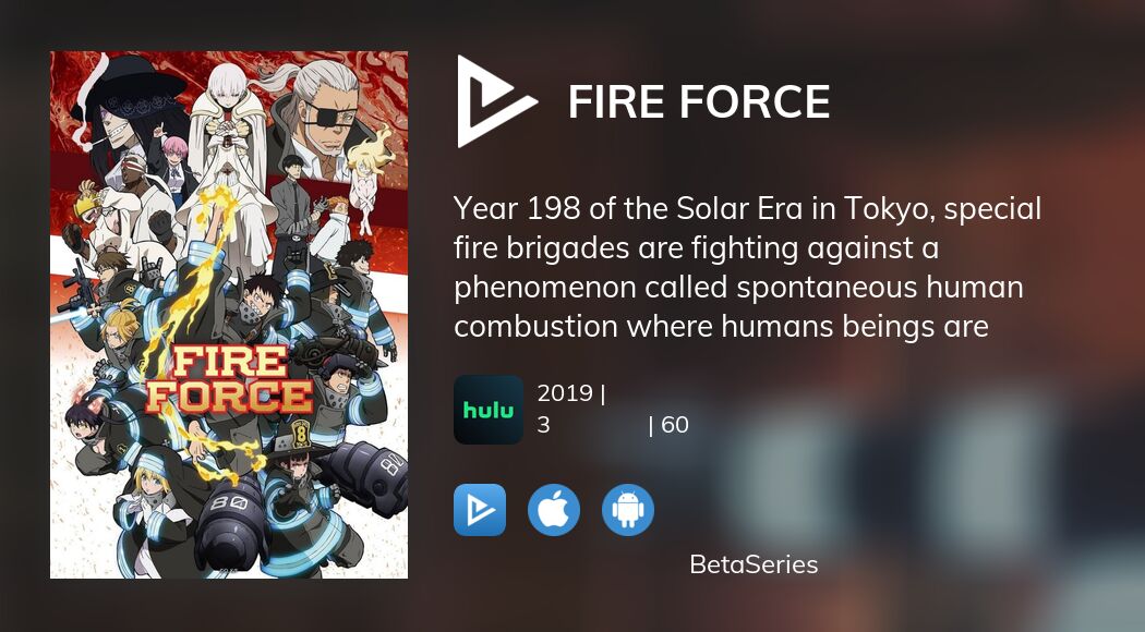 Дивіться трансляцію Fire Force