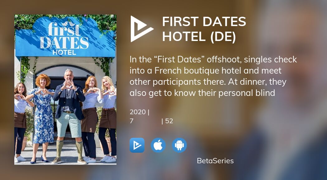 Дивіться трансляцію First Dates Hotel (DE)