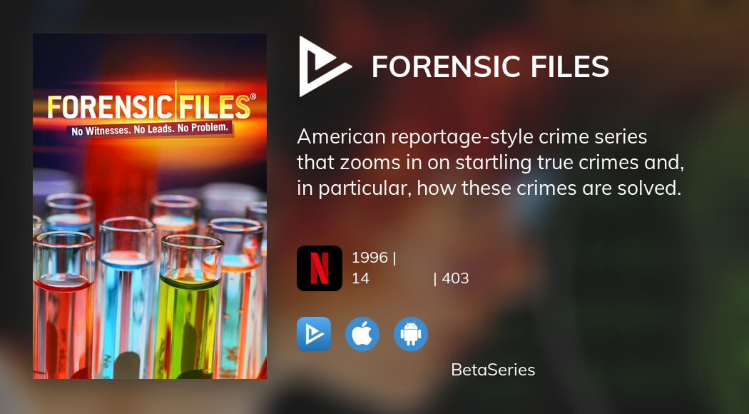 Дивіться трансляцію Forensic Files