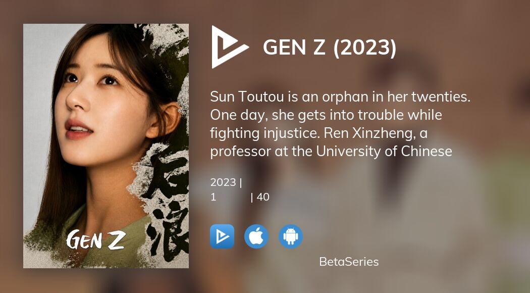 Де дивитися серіал Gen Z (2023) онлайн? | BetaSeries.com