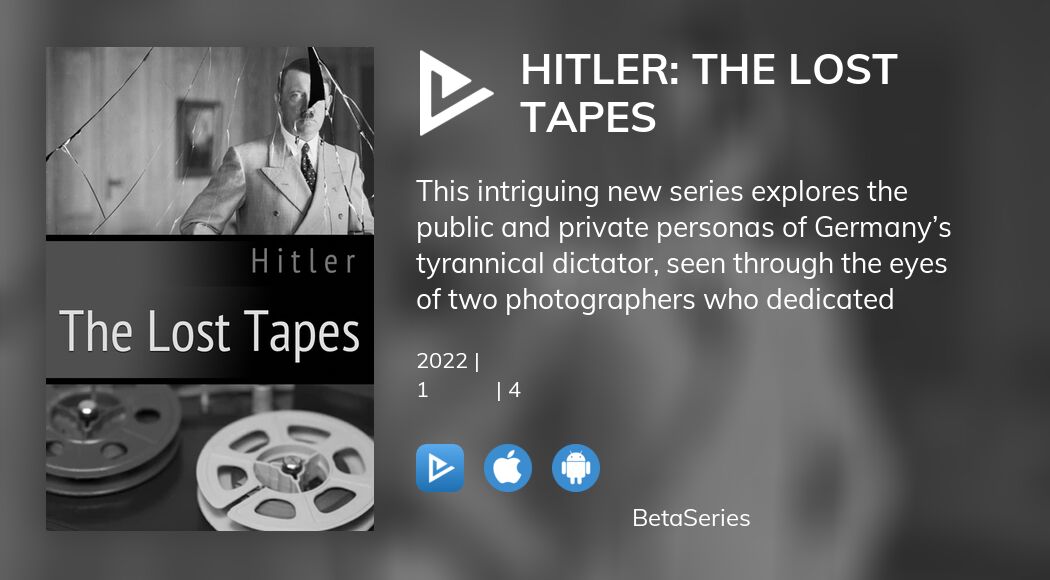 Дивіться трансляцію Hitler: The Lost Tapes