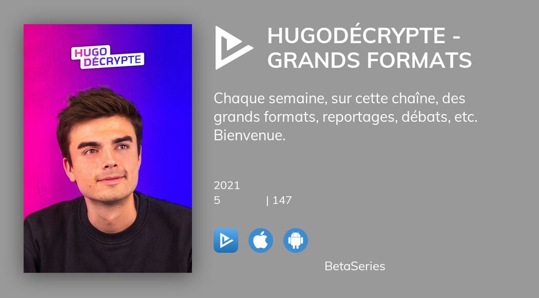 Де дивитися серіал HugoDécrypte - Grands formats онлайн? | BetaSeries.com