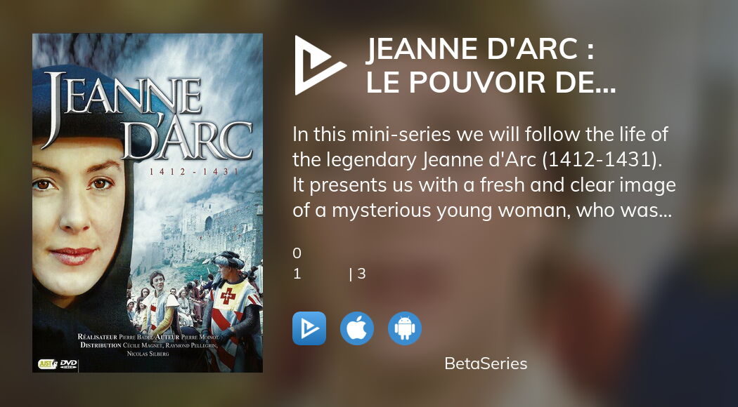 Де дивитися серіал Jeanne d'Arc онлайн? | BetaSeries.com