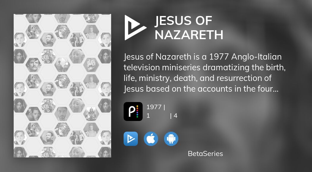Дивіться трансляцію Jesus of Nazareth