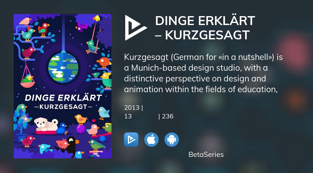 Де дивитися серіал Kurzgesagt – In a Nutshell онлайн? | BetaSeries.com