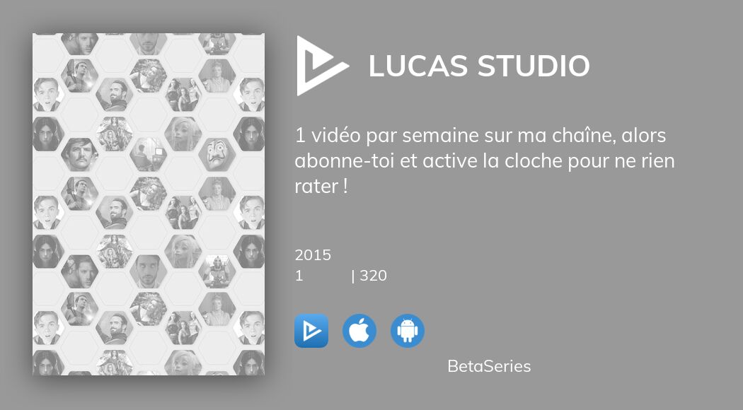Де дивитися серіал Lucas Studio онлайн? | BetaSeries.com