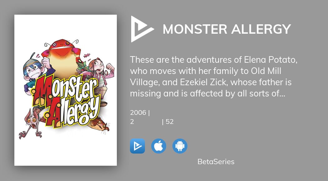 Де дивитися серіал Monster Allergy онлайн? | BetaSeries.com