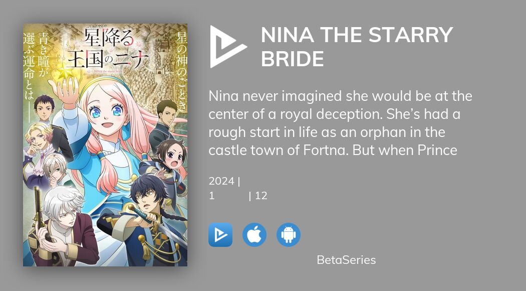 Дивіться трансляцію Nina the Starry Bride