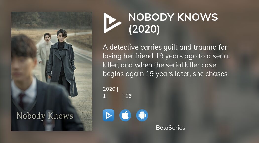 Де дивитися серіал Nobody Knows (2020) онлайн? | BetaSeries.com