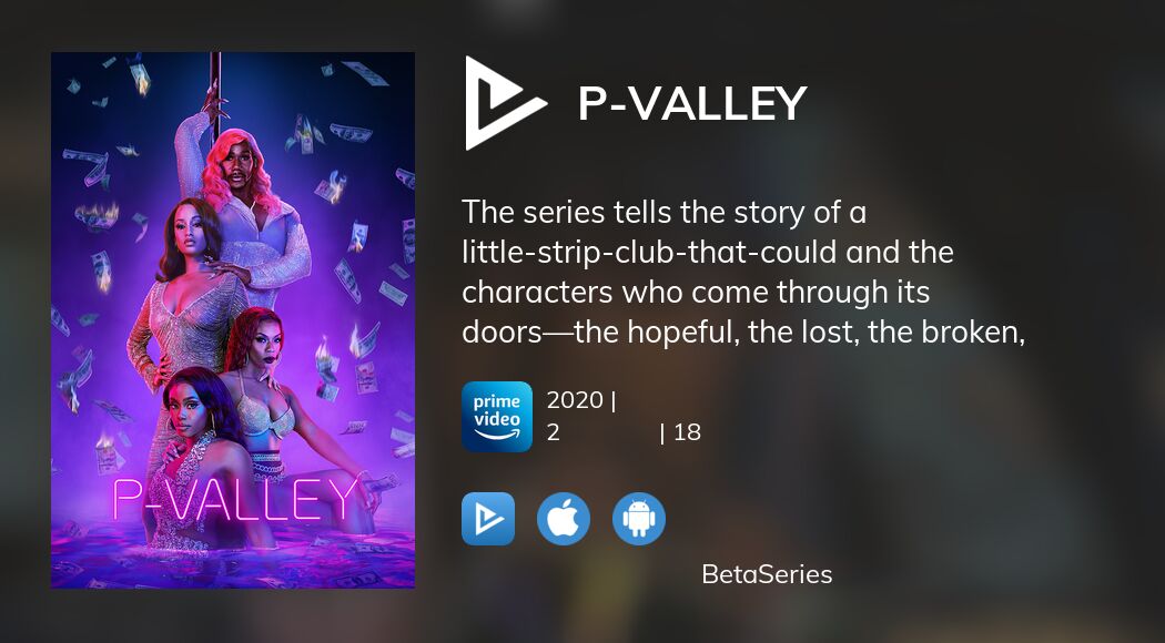 Дивіться трансляцію P-Valley
