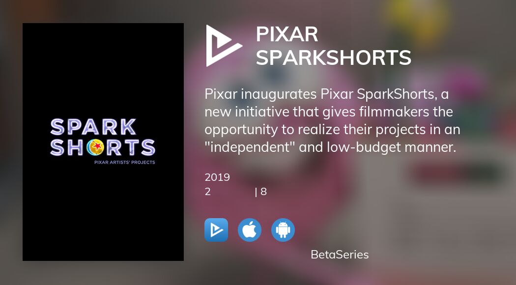 Де дивитися серіал Pixar SparkShorts онлайн? | BetaSeries.com