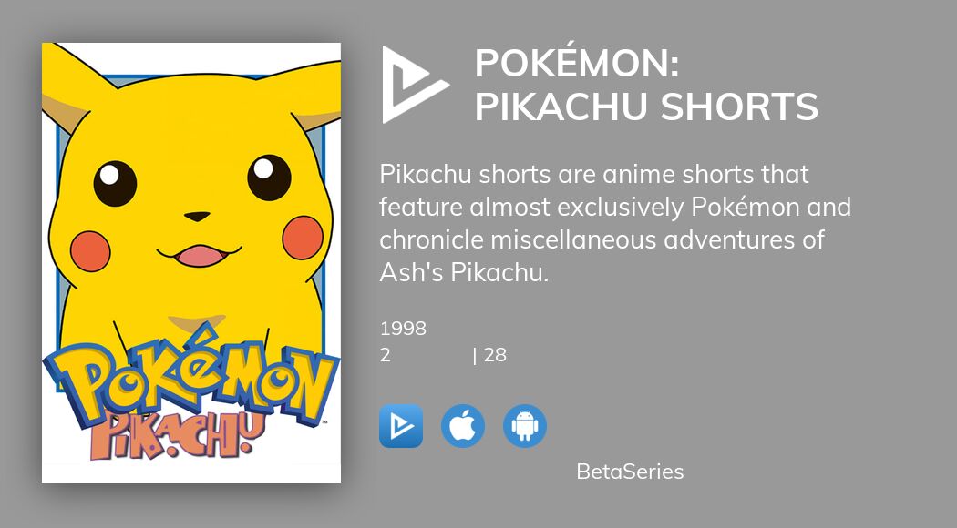 Дивіться трансляцію Pokémon: Pikachu Shorts | BetaSeries.com