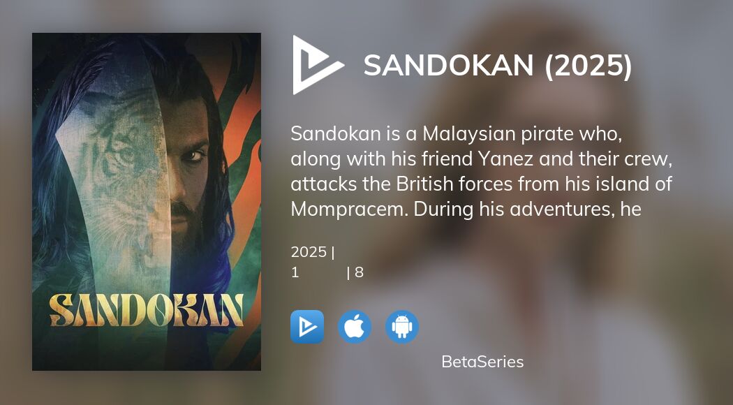 Де дивитися серіал Sandokan онлайн? | BetaSeries.com
